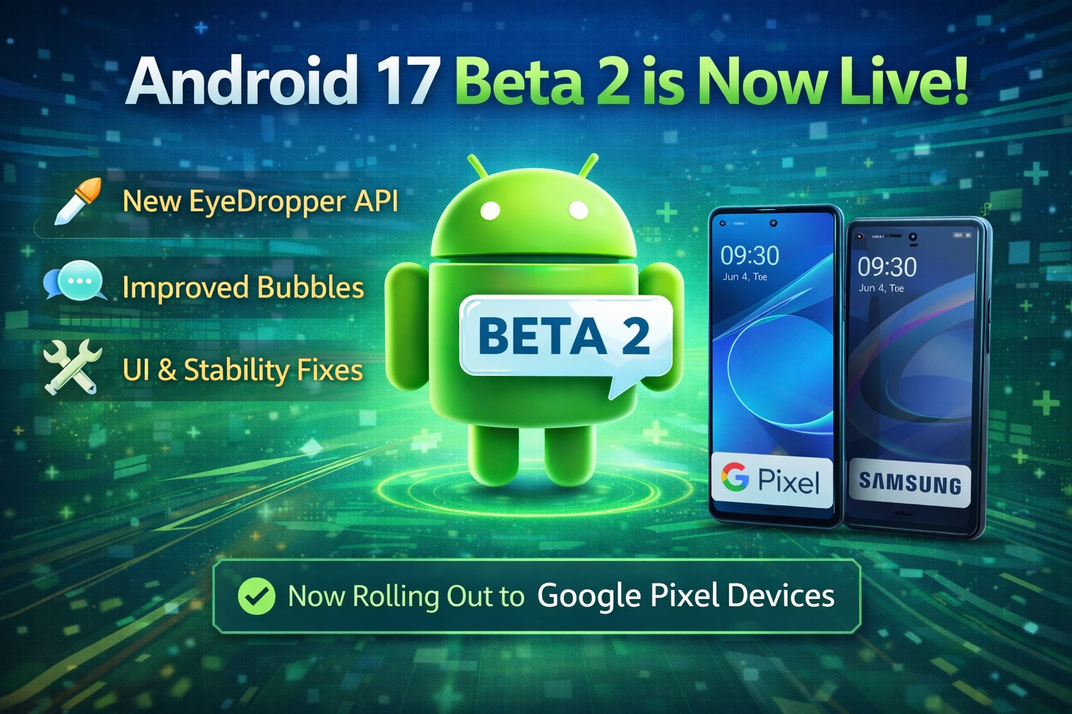 Android 17 Beta 2 Rolls Out for Pixel Devices