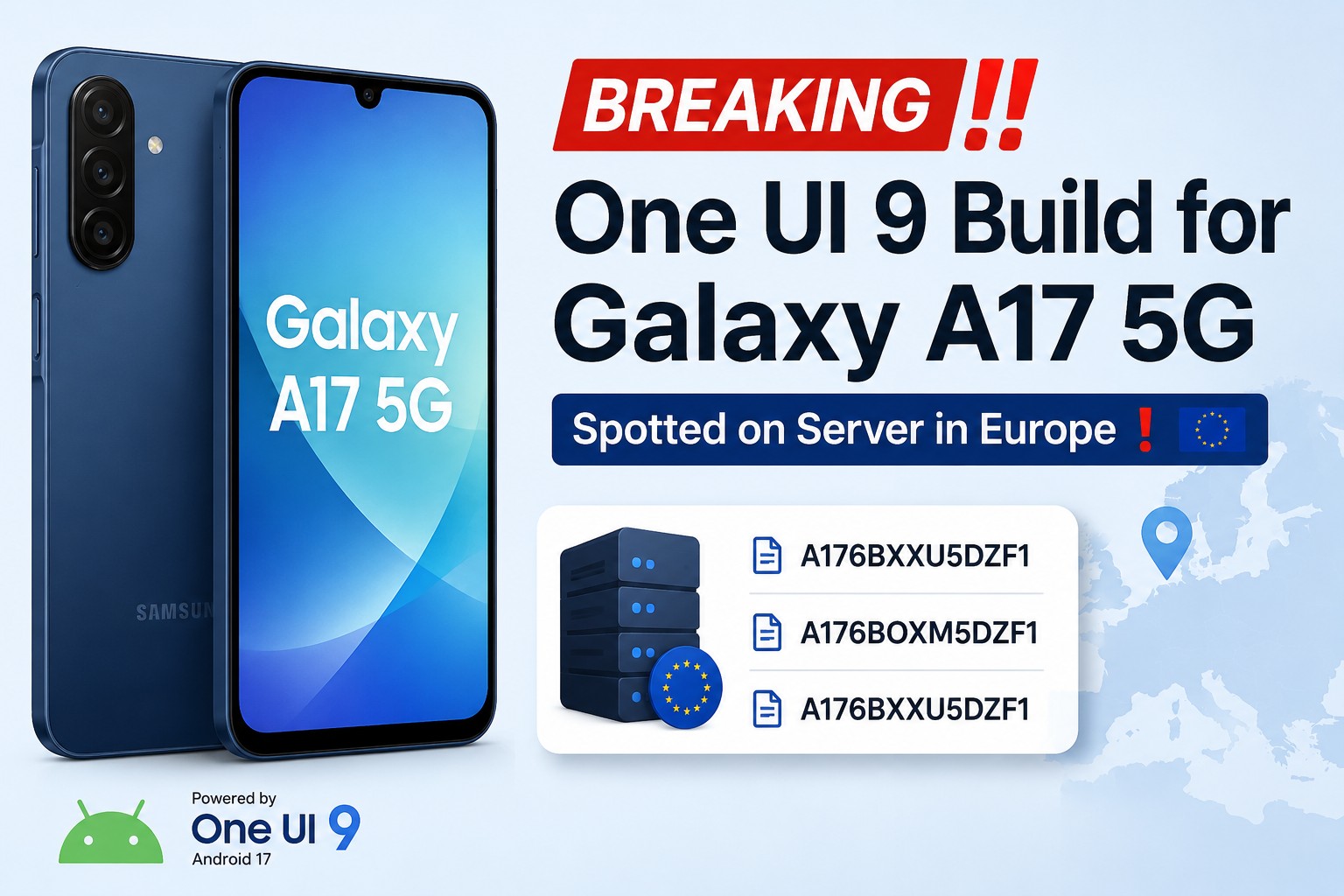 Samsung Galaxy A17 5G One UI 9 Build Spotted on Europe- NPowerUser